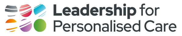 Leadership for Personalised Care | Leadership Framework | Online ...